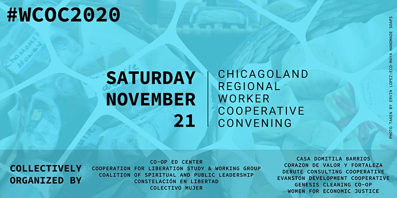Chicagoland Regional Worker Cooperative Convening will center around ...