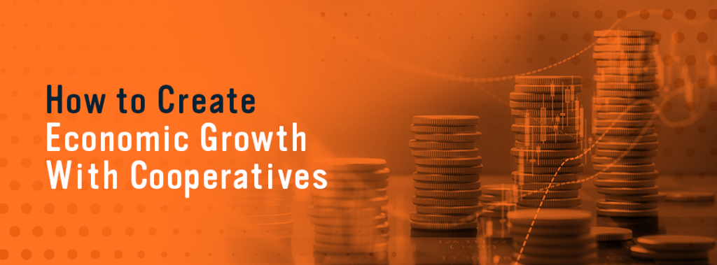 Creating Economic Growth With Cooperatives | NCBA CLUSA