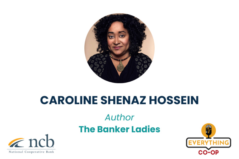 This week on Everything Co-op, author and scholar Caroline Shenaz ...