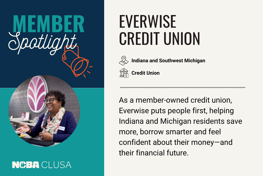 Member Spotlight: At Everwise Credit Union, everyone deserves ...